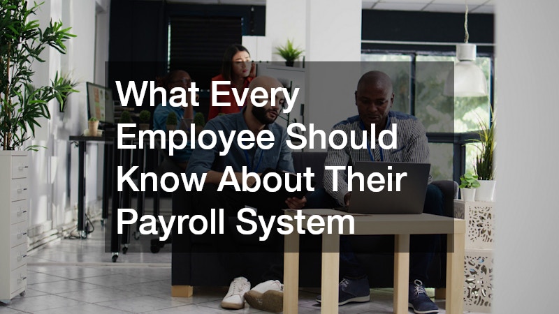 What Every Employee Should Know About Their Payroll System - Executive ...
